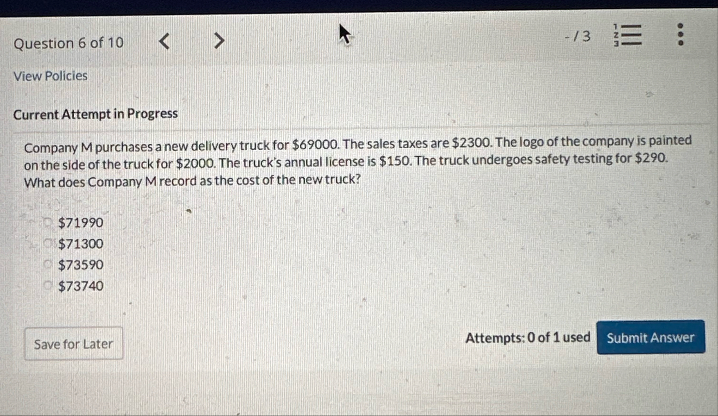 Solved Question 6 ﻿of 10-13View PoliciesCurrent Attempt in | Chegg.com