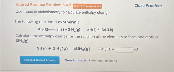 Solved Tutored Practice Problem 5 4 2 Close Problem Use