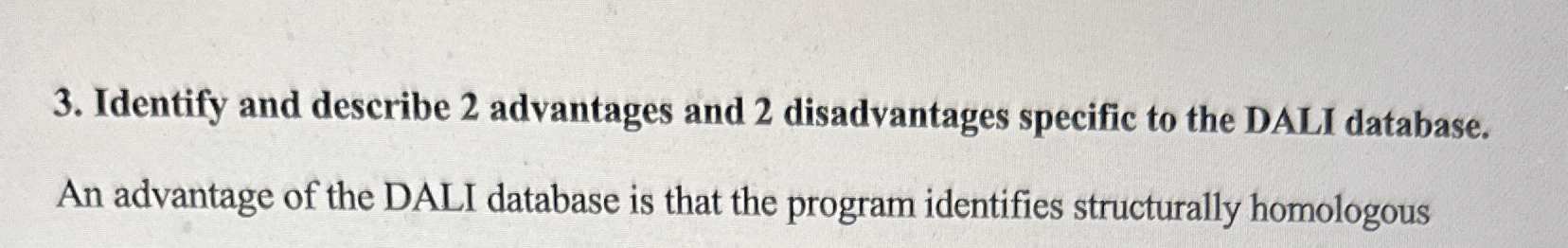 Solved Identify and describe 2 ﻿advantages and 2 | Chegg.com