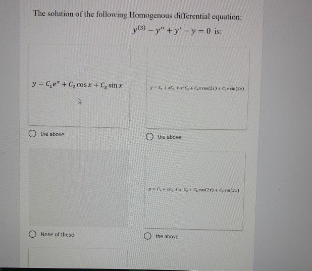 Solved The solution of the following Homogenous differential | Chegg.com