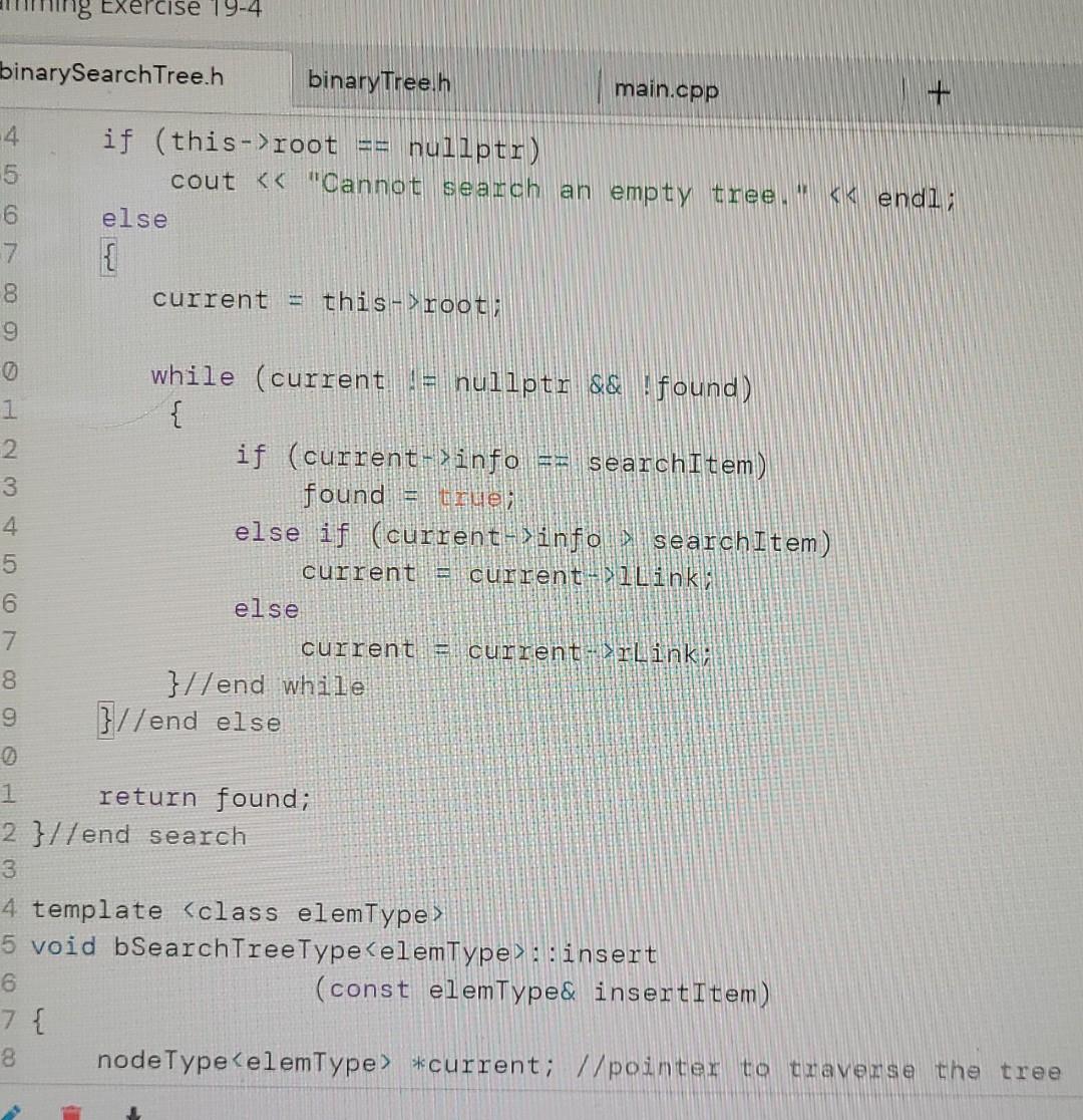 Solved gramming Exercise 19-4 binarySearch Tree.h binary | Chegg.com