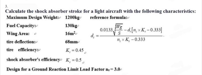 Solved 3. Calculate the shock absorber stroke for a light | Chegg.com