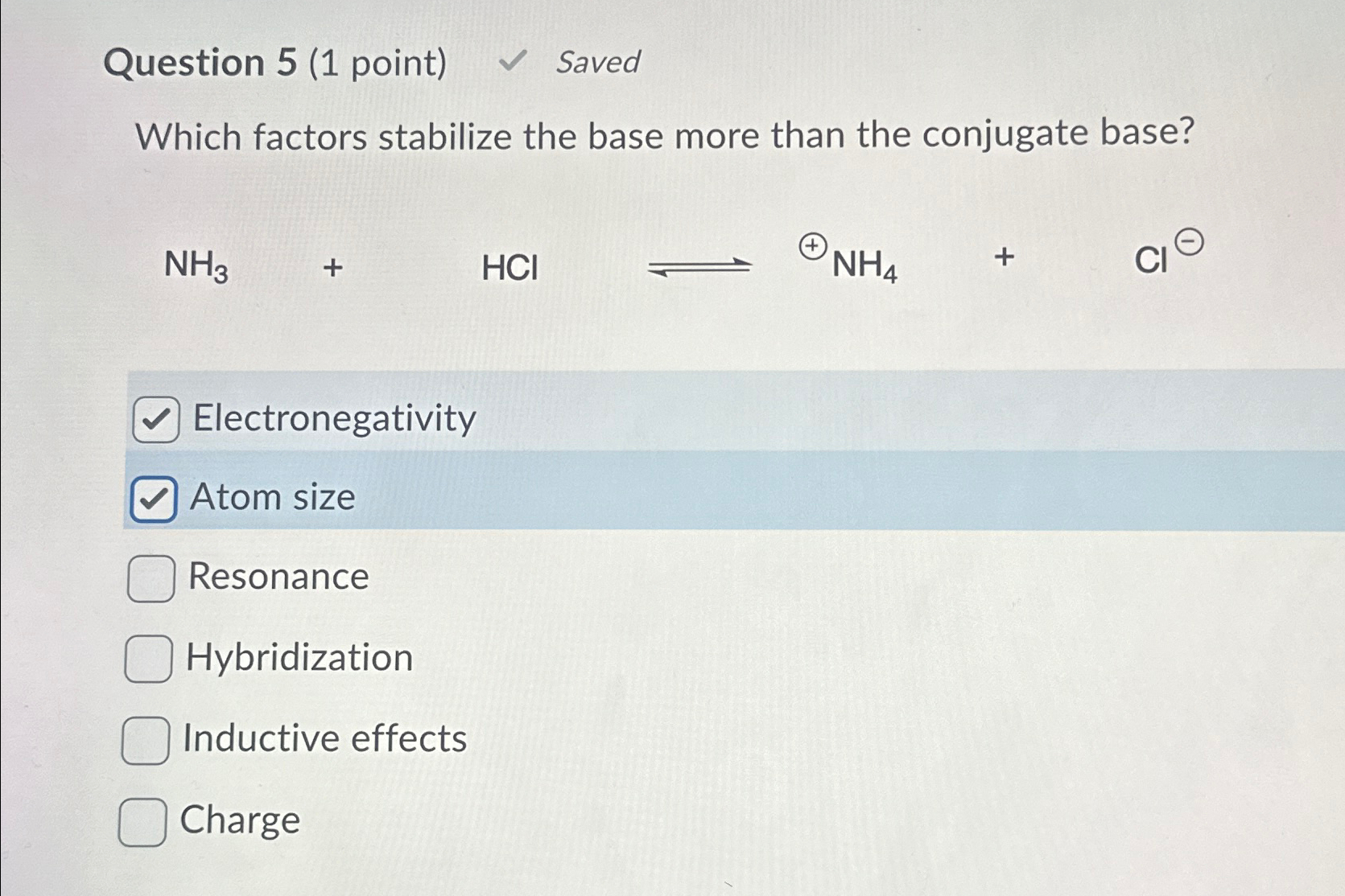 Solved Question 5 (1 point) SavedWhich factors stabilize | Chegg.com Solved Question 5 (1 point) SavedWhich factors stabilize | Chegg.com