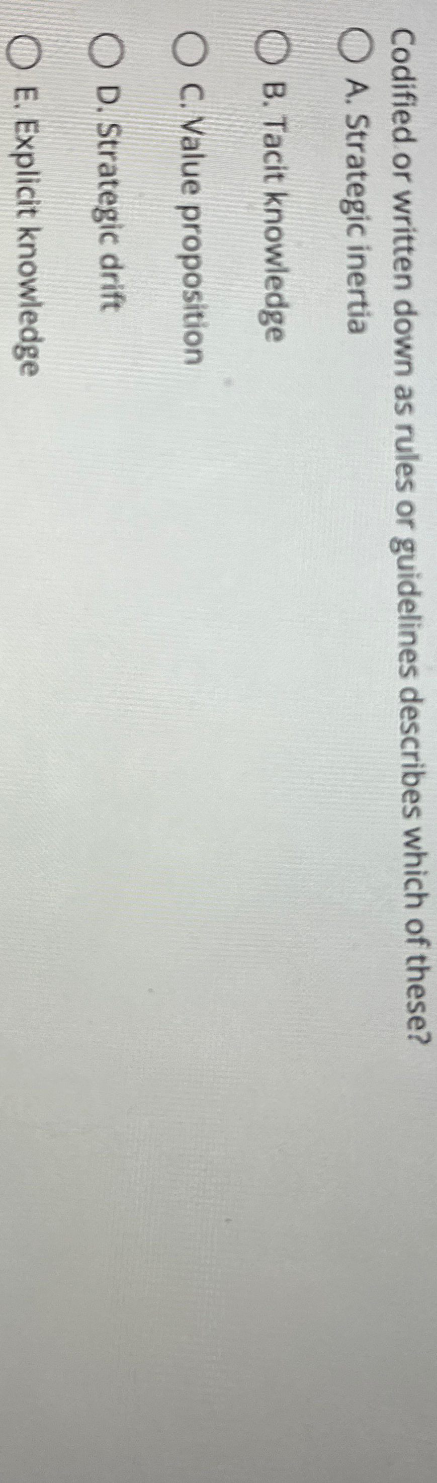 Solved Codified or written down as rules or guidelines | Chegg.com