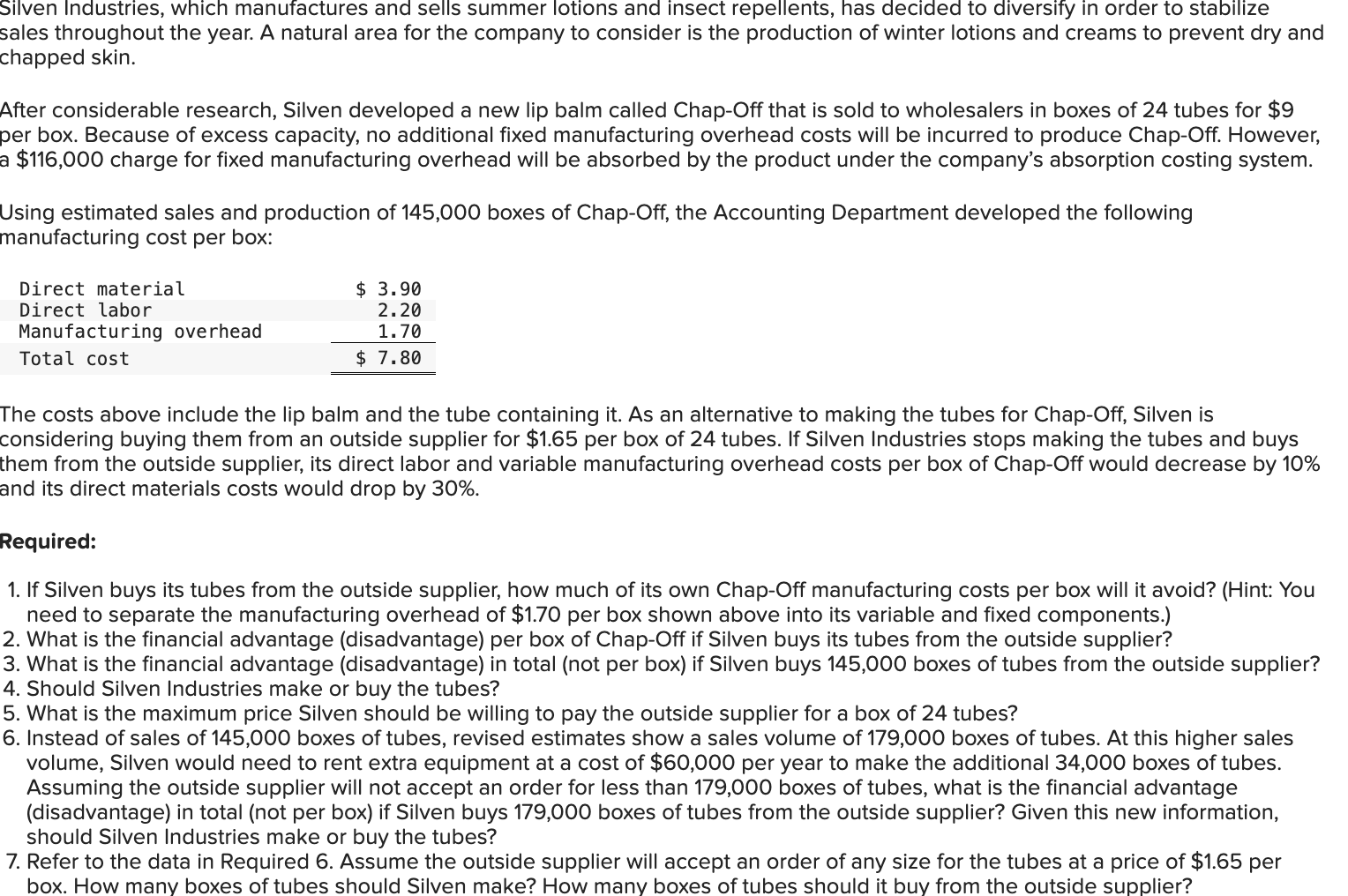 Solved Silven Industries, which manufactures and sells | Chegg.com