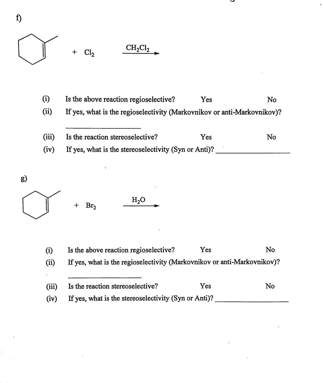 Solved f) +Cl2 CH2Cl2 (i) Is the above reaction | Chegg.com