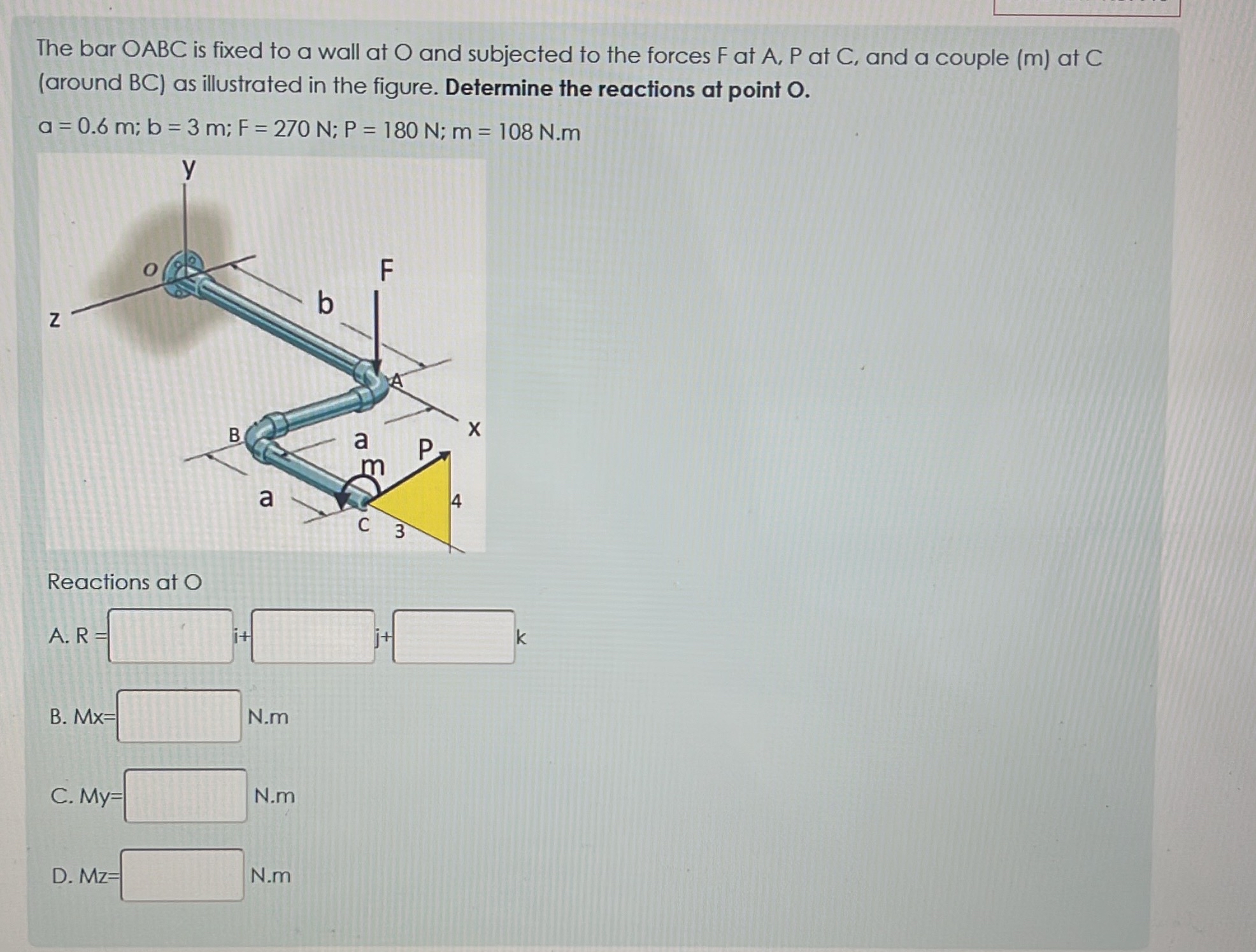 Solved The bar OABC is fixed to a wall at O ﻿and subjected | Chegg.com