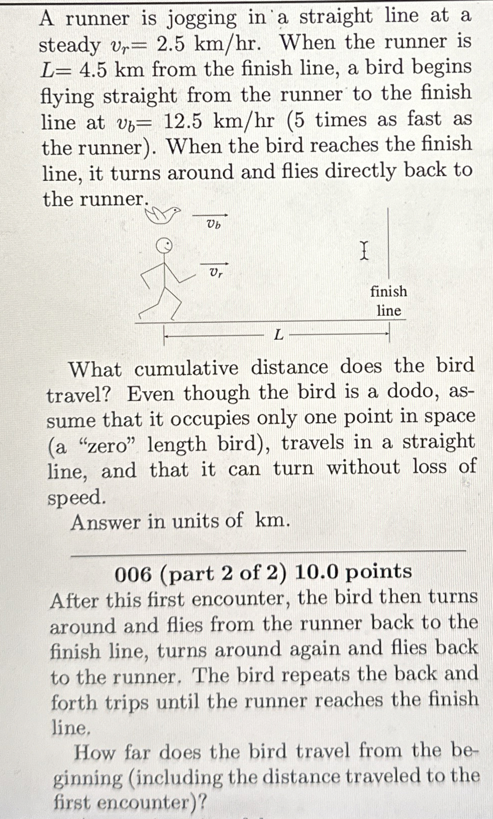 Solved A runner is jogging in a straight line at a steady | Chegg.com