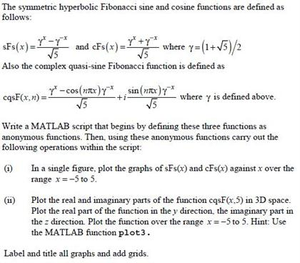 Solved The symmetric hyperbolic Fibonacci sine and cosine | Chegg.com