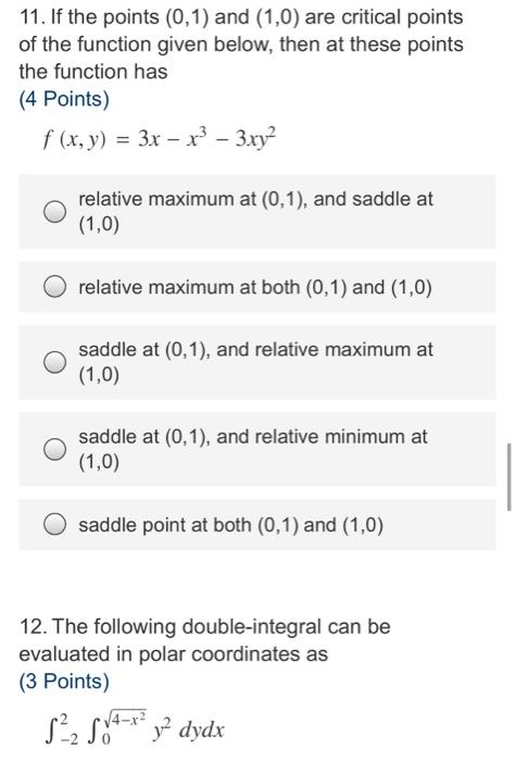 Solved 11. If the points (0,1) and (1,0) are critical points | Chegg.com