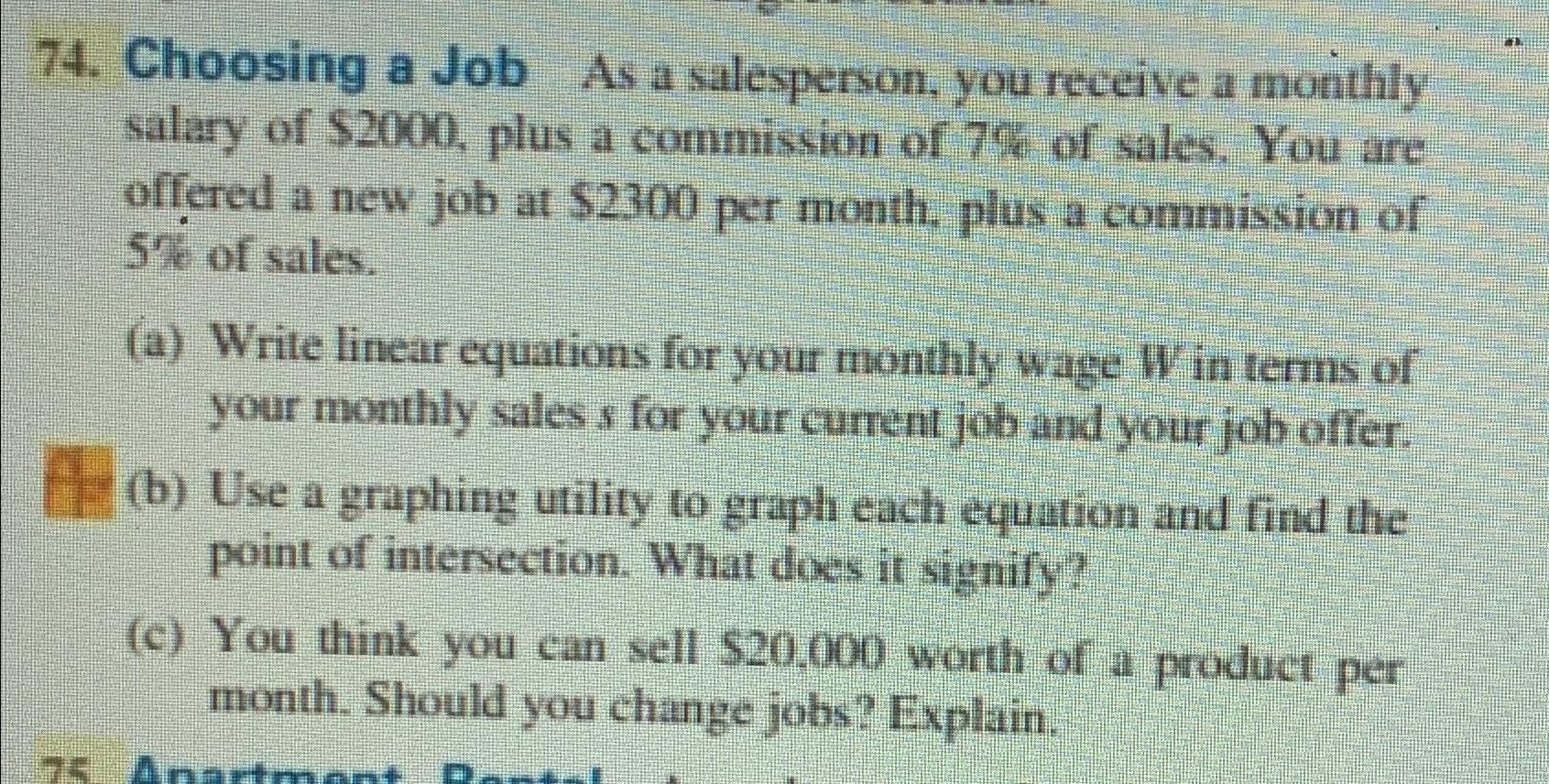Solved Choosing a Job As a salesperson, you receive a | Chegg.com