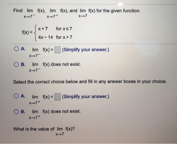 Solved Find Lim F X Lim F X And Lim F X For The Given