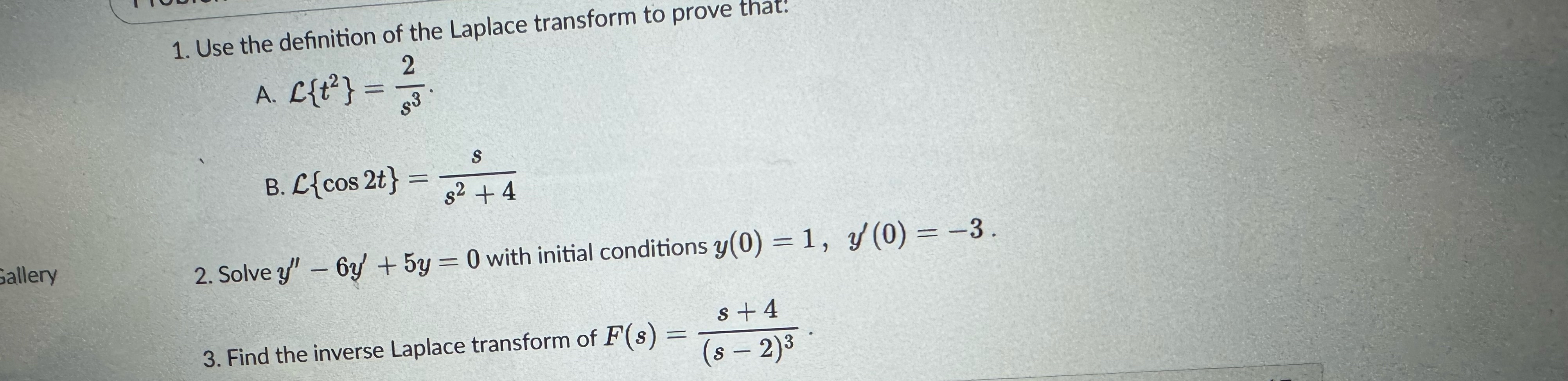 Use the definition of the Laplace transform to prove | Chegg.com