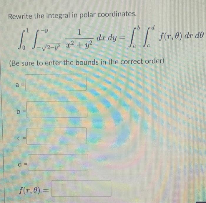 Solved Rewrite the integral in polar coordinates. 1 So I x² | Chegg.com