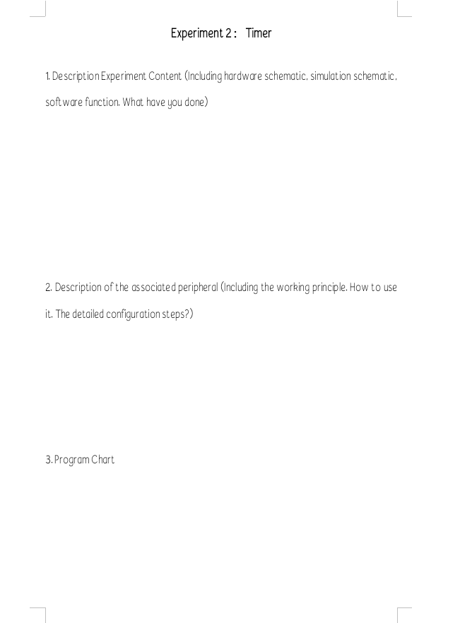 Solved > Using Timer Interrupt to implement the following | Chegg.com