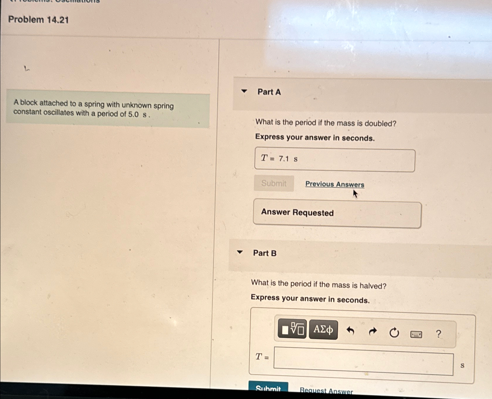Solved Problem 14.21A block attached to a spring with | Chegg.com