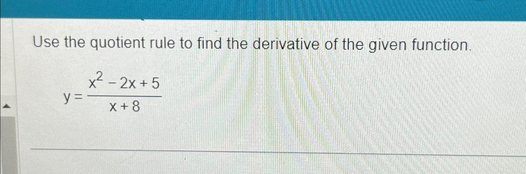 Solved Use the quotient rule to find the derivative of the | Chegg.com