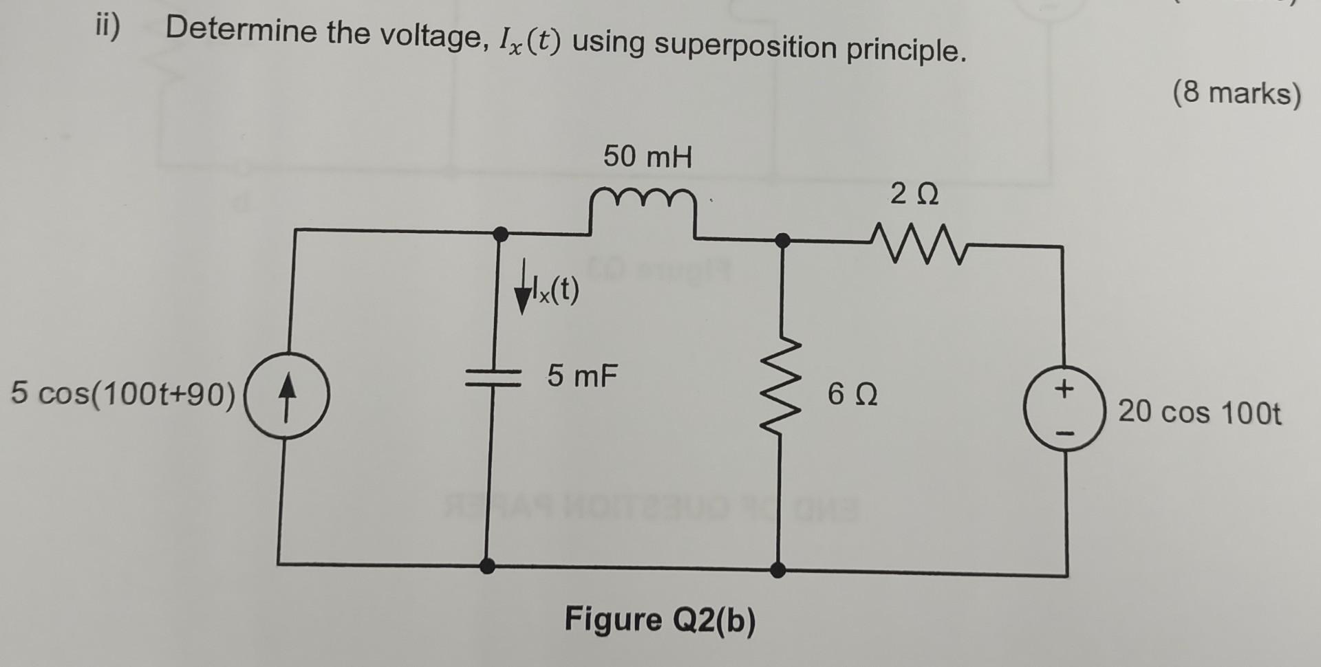 Solved i) Determine the voltage, Ix(t) using superposition | Chegg.com