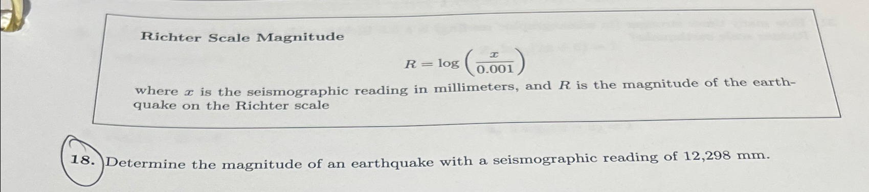 Solved Richter Scale MagnitudeR=log(x0.001)where x ﻿is the | Chegg.com