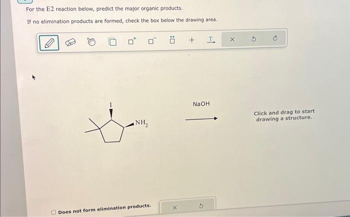 Solved For the E2 reaction below, predict the major organic | Chegg.com