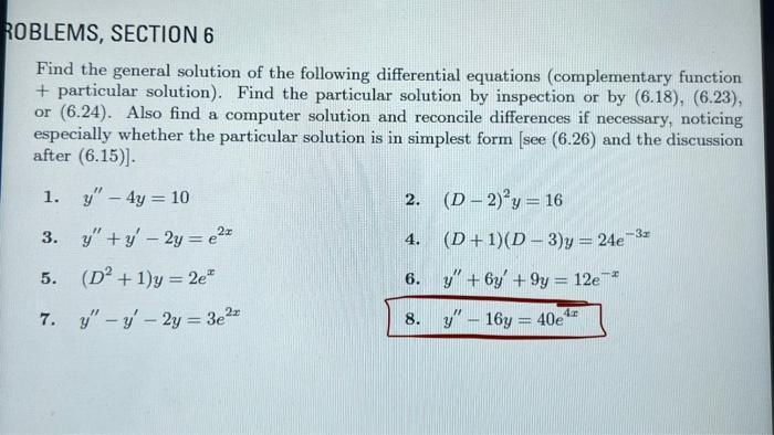 Solved Find the general solution of the following | Chegg.com