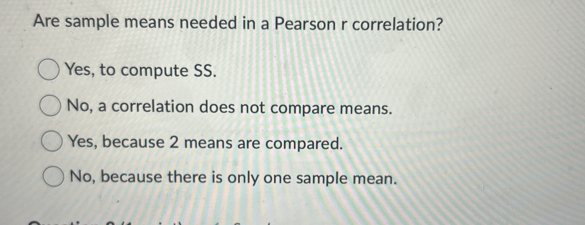 Solved Are sample means needed in a Pearson r | Chegg.com
