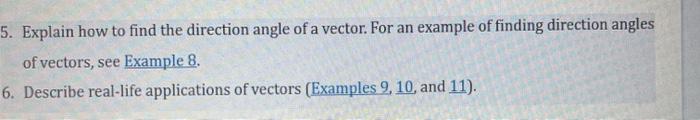 Solved 5. Explain how to find the direction angle of a | Chegg.com
