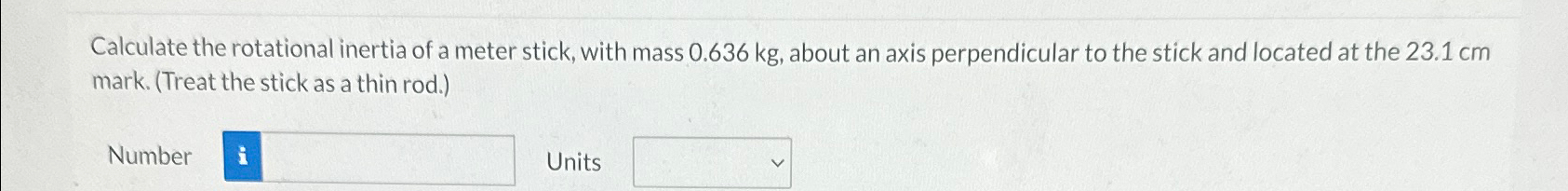 Solved Calculate the rotational inertia of a meter stick, | Chegg.com