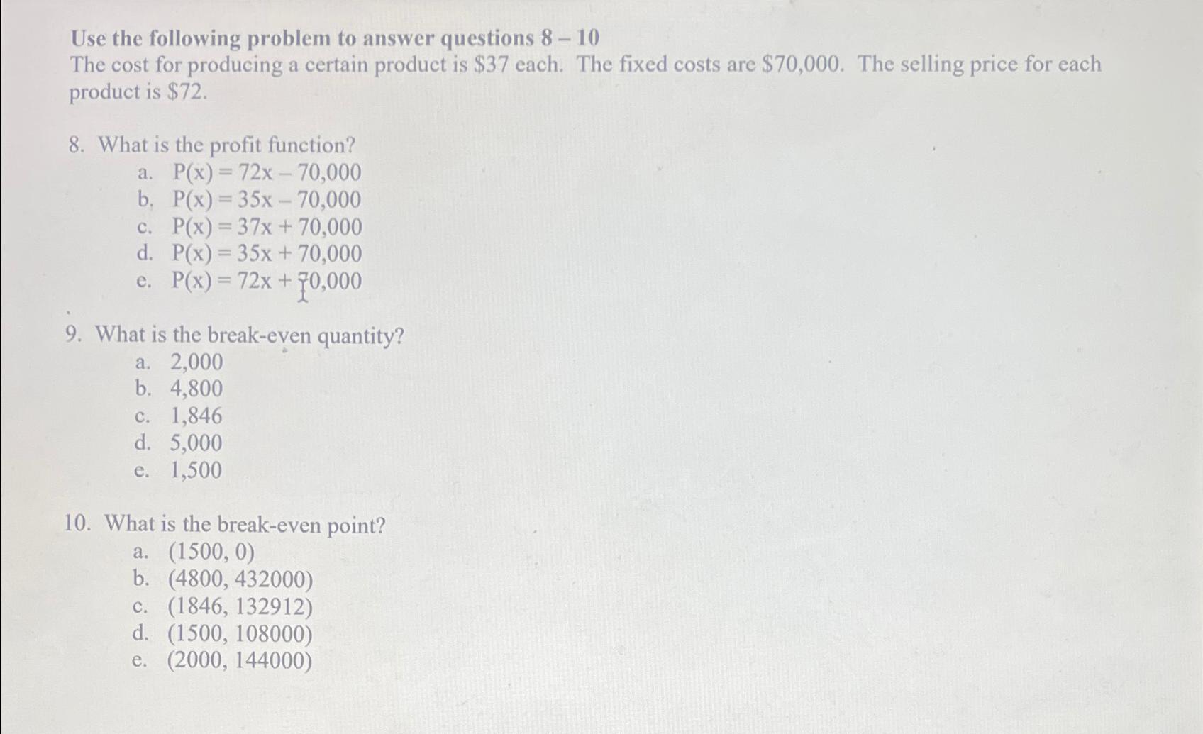 Solved Use the following problem to answer questions | Chegg.com
