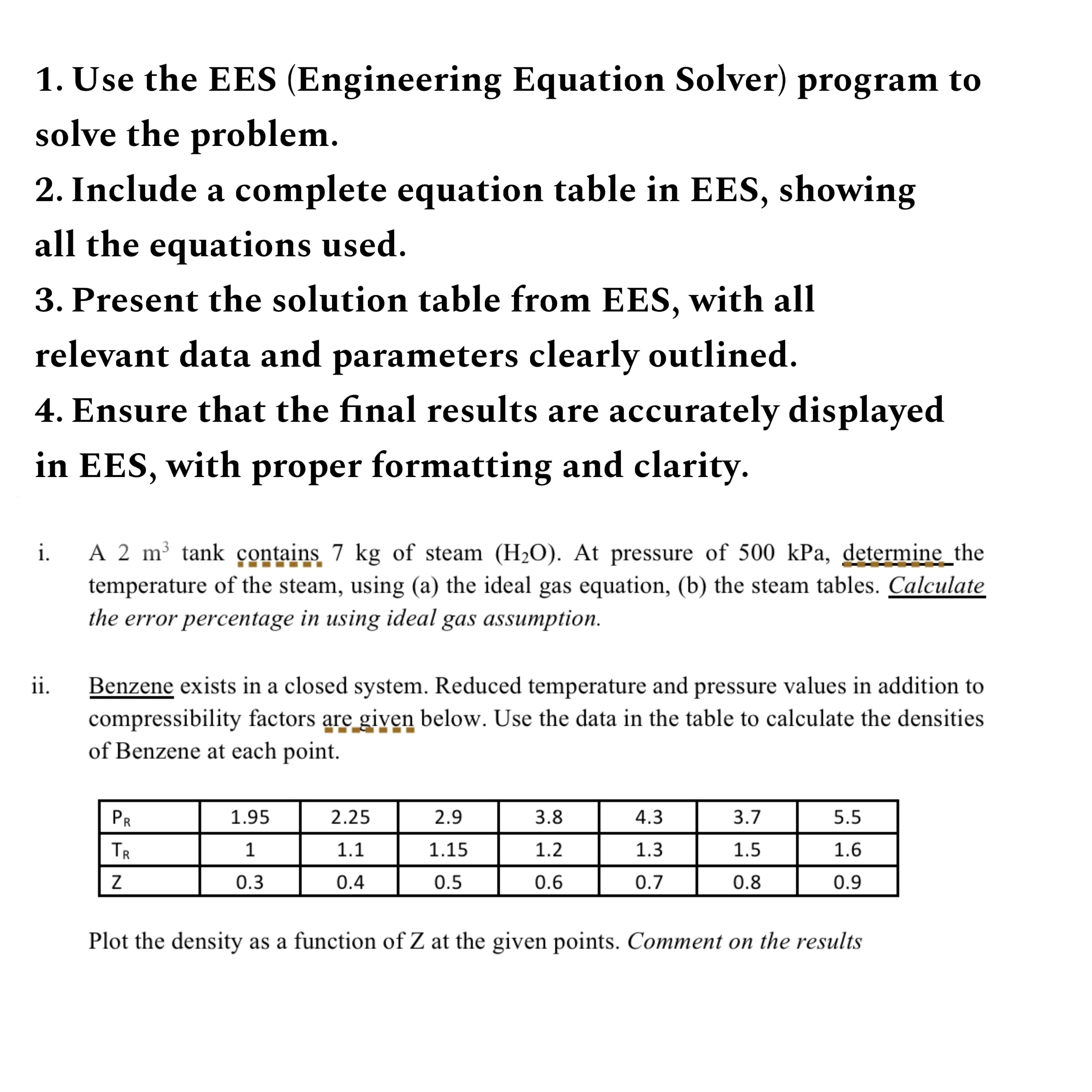 Solved Use the EES (Engineering Equation Solver) ﻿program to | Chegg.com