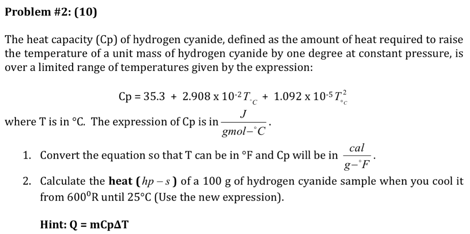 Solved Problem #2: (10)The heat capacity ( ﻿Cp ) ﻿of | Chegg.com