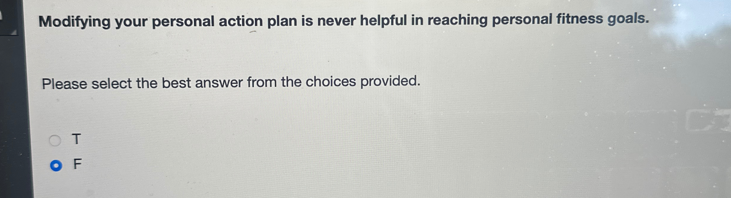 Solved Modifying your personal action plan is never helpful | Chegg.com