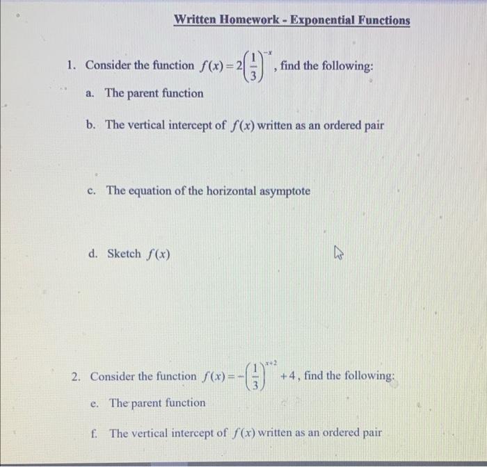 Solved Written Homework - Exponential Functions 1. Consider | Chegg.com