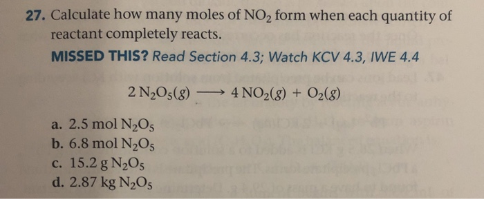 Solved 27. Calculate how many moles of NO2 form when each | Chegg.com