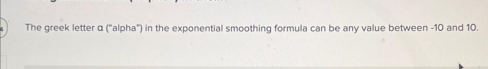 Solved The greek letter a ("alpha") ﻿in the exponential | Chegg.com