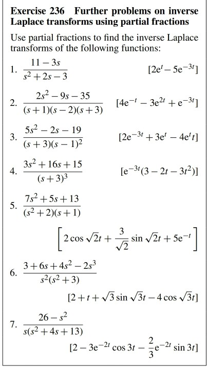 Solved Exercise 236 Further problems on inverse Laplace | Chegg.com