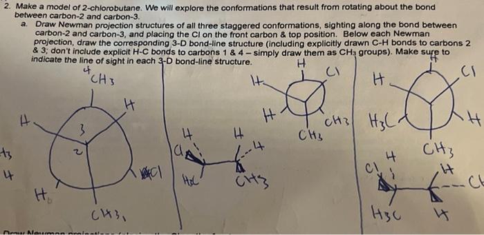 Solved a. 2. Make a model of 2-chlorobutane. We will explore | Chegg.com