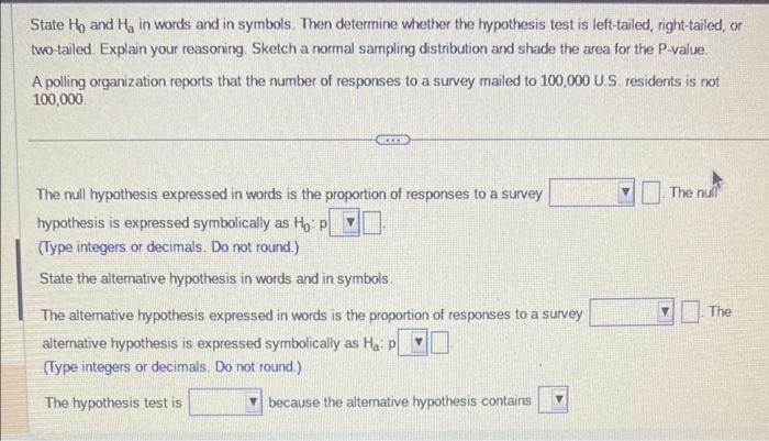 Solved State H0 and Ha in words and in symbols. Then | Chegg.com