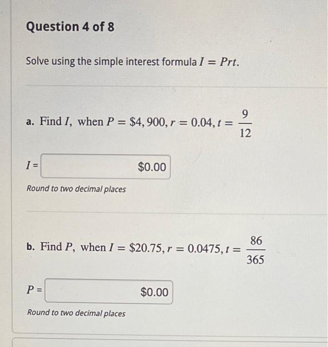 Solved Solve using the simple interest formula I=Prt. a. | Chegg.com