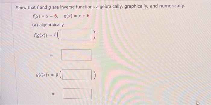 Solved Show that f and g are inverse functions | Chegg.com