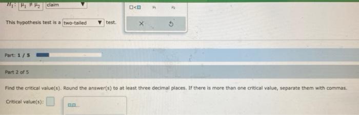 Solved what is the critical point and test statistic? also | Chegg.com
