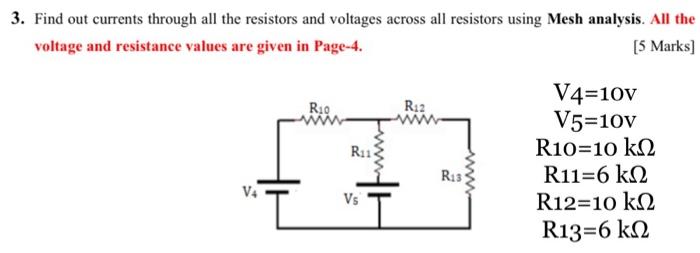 Solved Find out currents through all the resistors and | Chegg.com