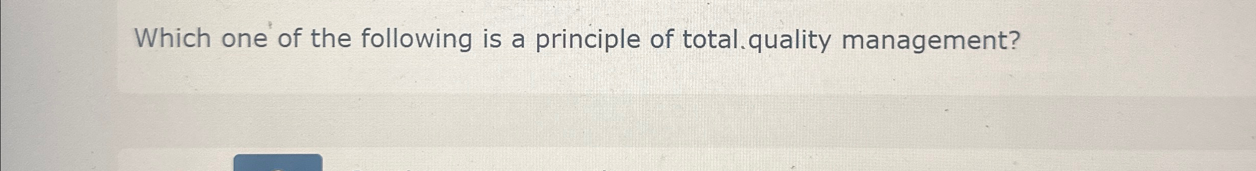 Solved Which one of the following is a principle of | Chegg.com