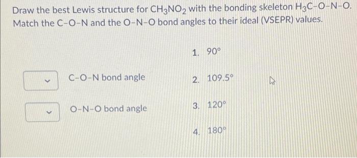 Solved Draw the best Lewis structure for CH3NO2 with the | Chegg.com