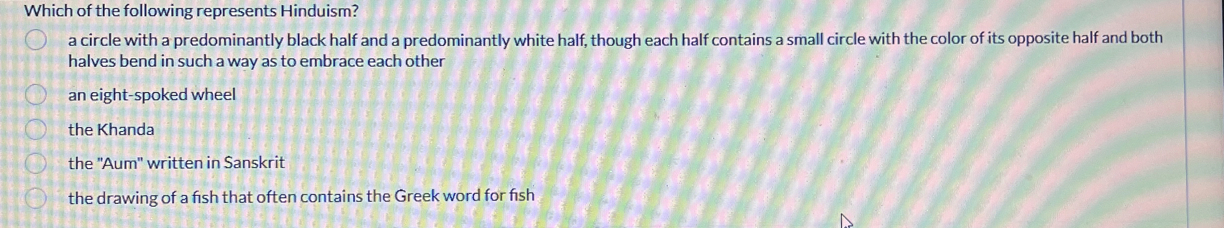 Solved Which of the following represents Hinduism?a circle | Chegg.com