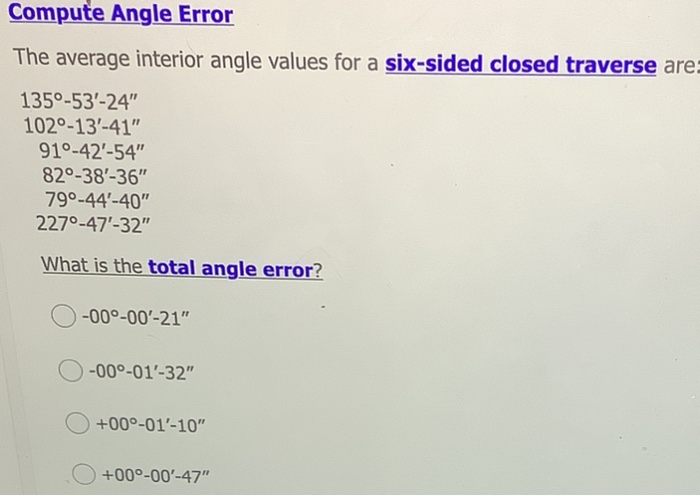 Solved Compute Angle Error The average interior angle values | Chegg.com