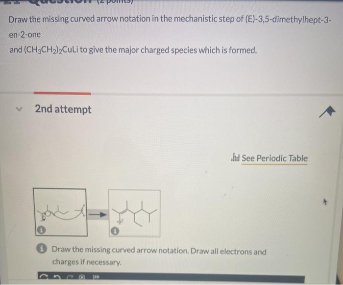 Solved Draw the missing curved arrow notation in the | Chegg.com