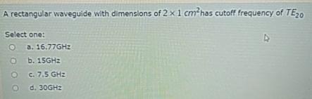 Solved A rectangular waveguide with dimensions of 2×1cm2 | Chegg.com