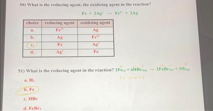 Solved 50) What is the reducing agent, the oxidizing agent | Chegg.com