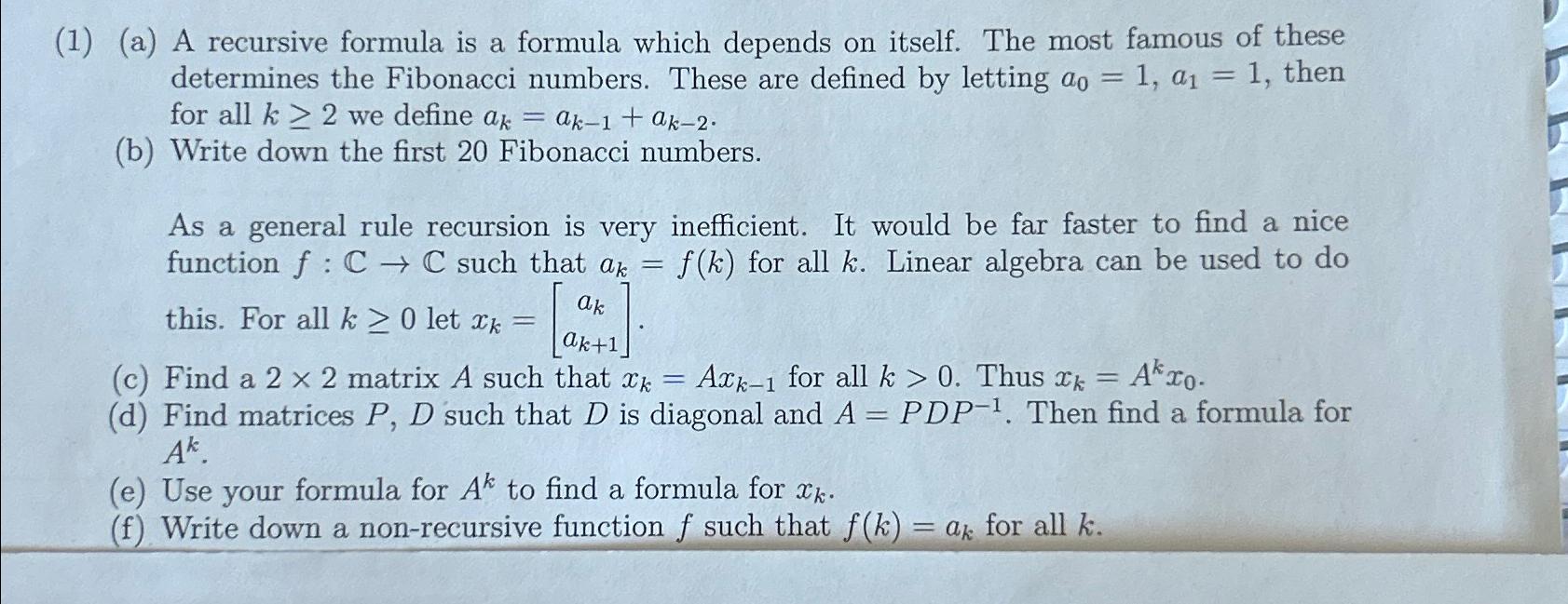 Solved (1) (a) ﻿A recursive formula is a formula which | Chegg.com